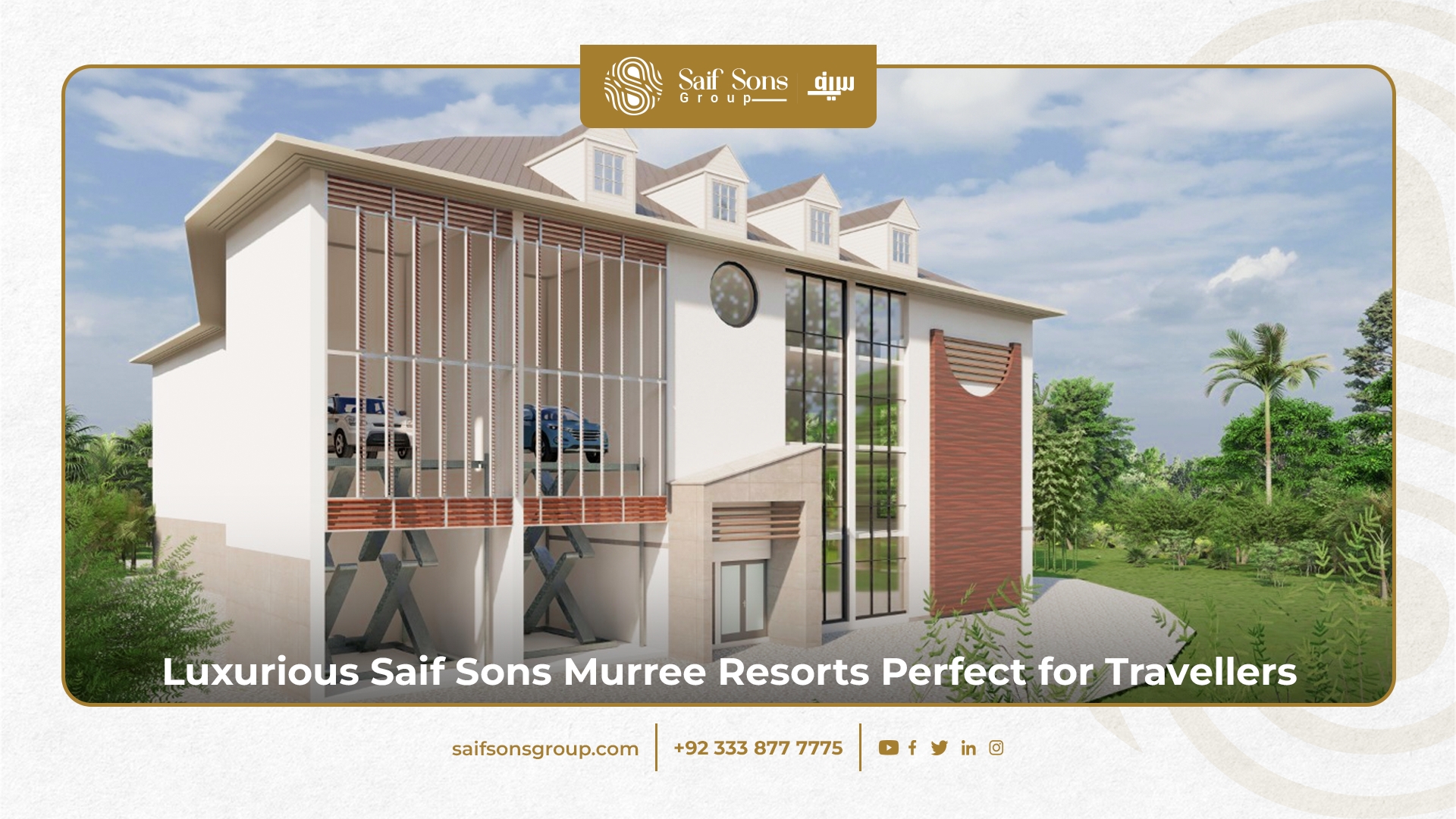 Luxurious Saif Sons Murree Resorts Perfect for Travellers - Saif Sons Group